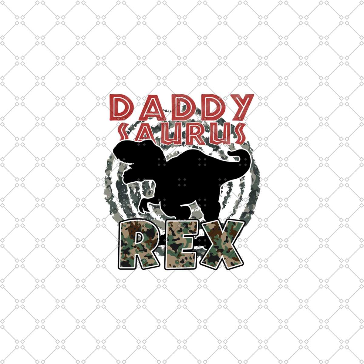 Daddy Saurus Rex Camo Sublimation Png, Fathers Day Png, Dadd | Inspire ...