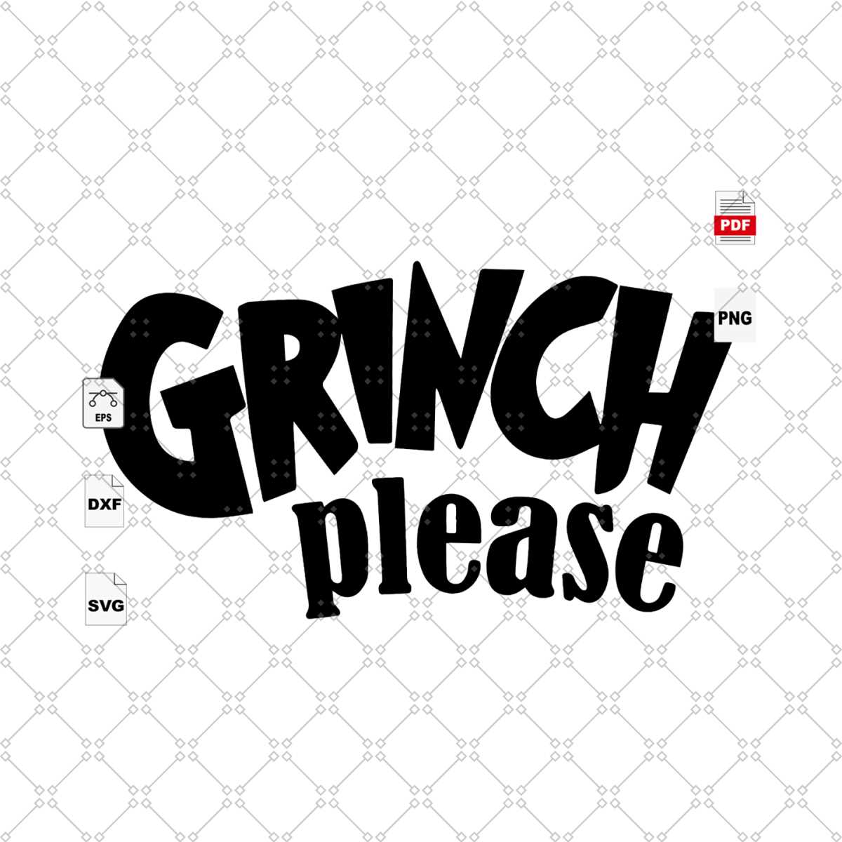 Grinch Please, Grinch, The Grinch Lover, The Grinch Svg, Gri | Inspire ...