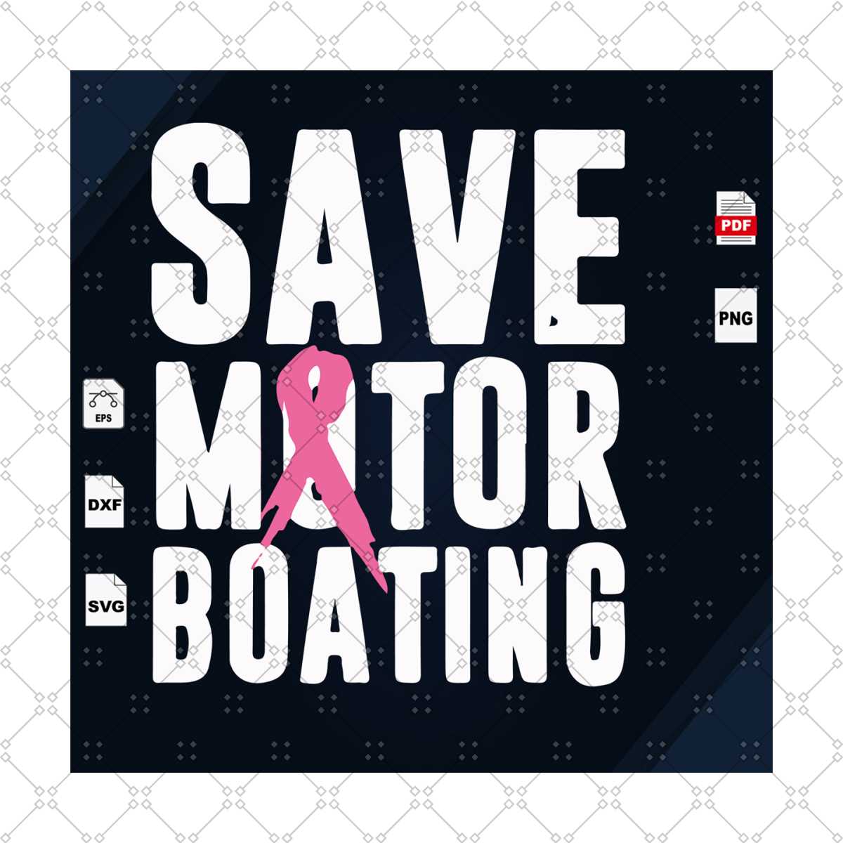 Save Motorboating, Breast Cancer Gift, Breast Cancer Svg, Ca | Inspire ...