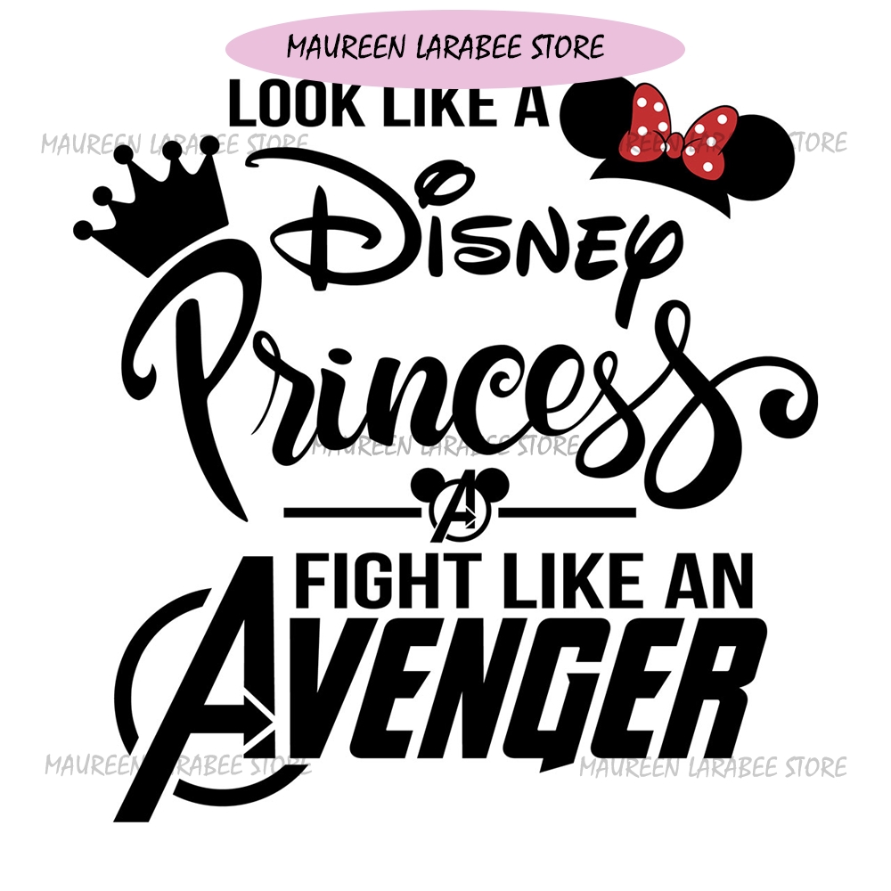 Look Like A Disney Princess Fight Like An Avenger SVG | Inspire Uplift