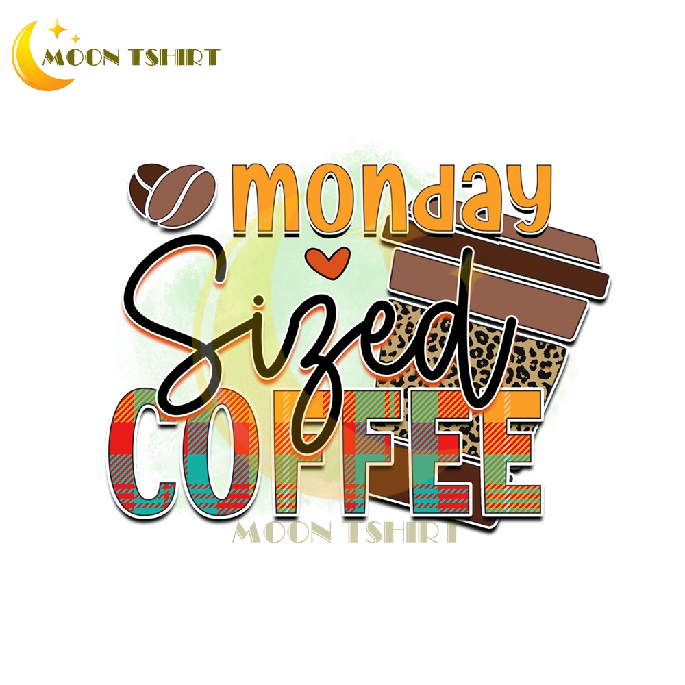 Monday Sized Coffee PNG | Inspire Uplift
