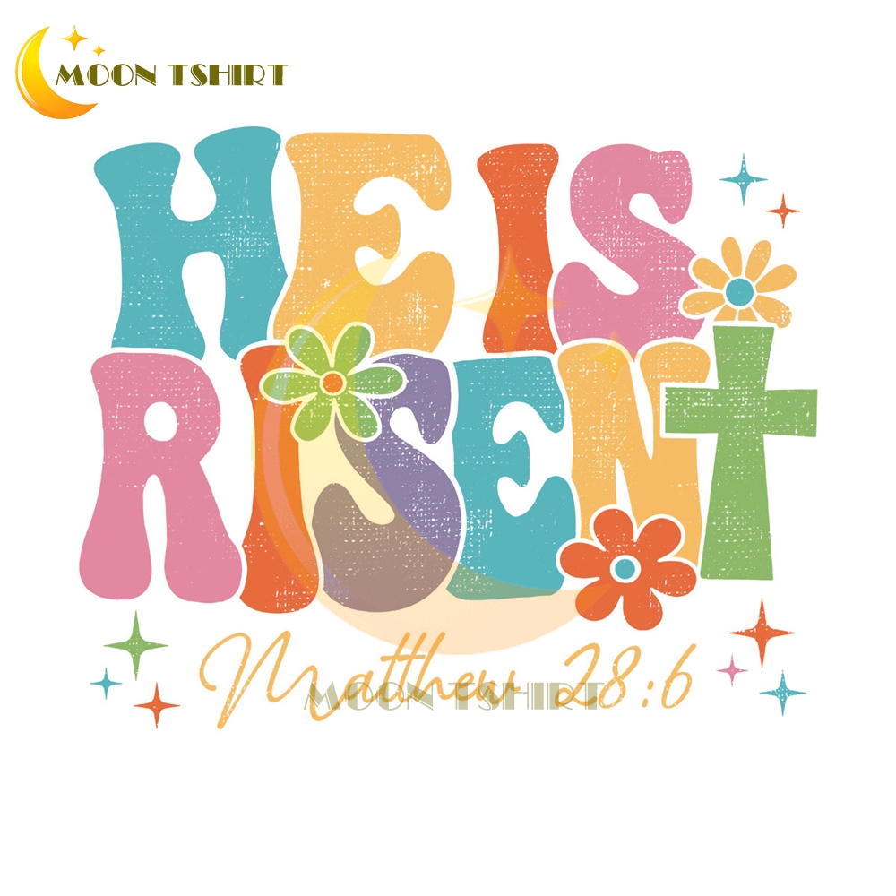 He Is Risen Sublimation Design | Inspire Uplift