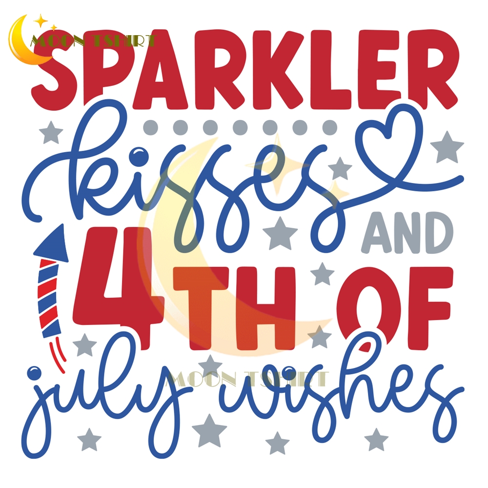 Sparkler Kisses And 4th Of July Wishes SVG | Inspire Uplift