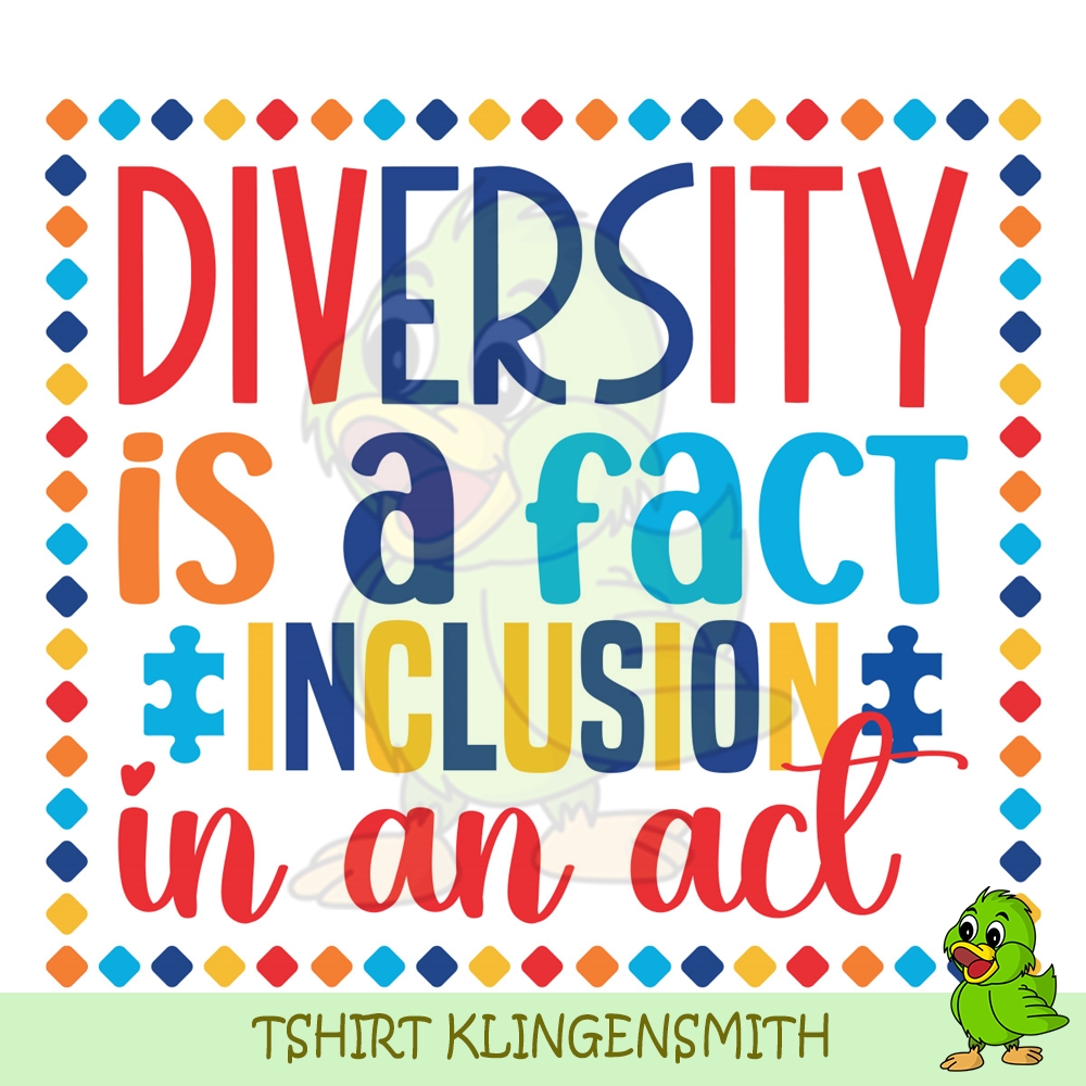 Diversity Is A Fact Inclusion Is A Fact SVG | Inspire Uplift