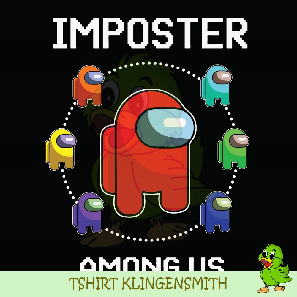 Imposter Among Us Svg, Trending Svg, Game Svg, Among Us Svg, | Inspire ...