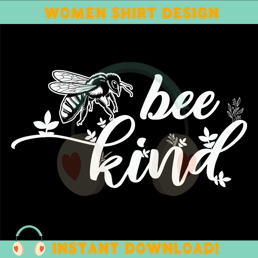Bee Kind Kindness Positive Quotes Clipart SVG | Inspire Uplift