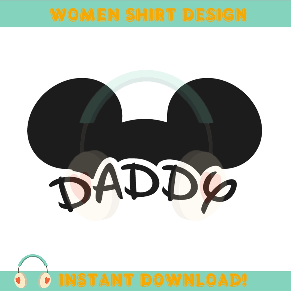 Daddy Disney Mickey Magic Mouse Ears Vector SVG | Inspire Uplift