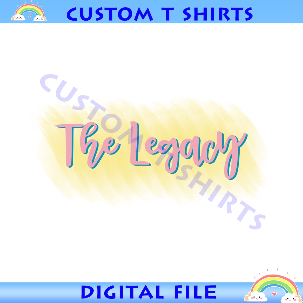 The Legend Png The Legacy Sublimation Fathers Day Design | Inspire Uplift