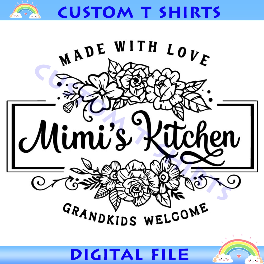 Mimi's kitchen svg, Grandma's kitchen SVG, nana's kitchen sv | Inspire ...