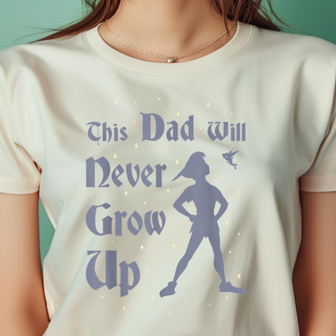 Disney Peter Pan This Dad Will Never Grow Up PNG, Peter Pan | Inspire ...