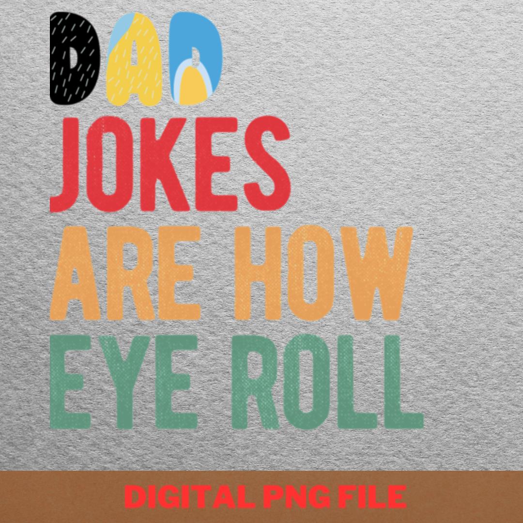 Dad Jokes Aficionado PNG, Dad Jokes PNG, Mothers Day Digital | Inspire ...