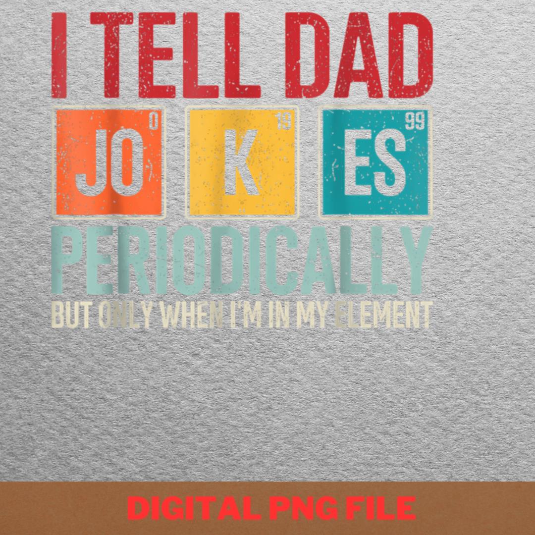 Dad Jokes Jokemaker PNG, Dad Jokes PNG, Mothers Day Digital - Inspire ...