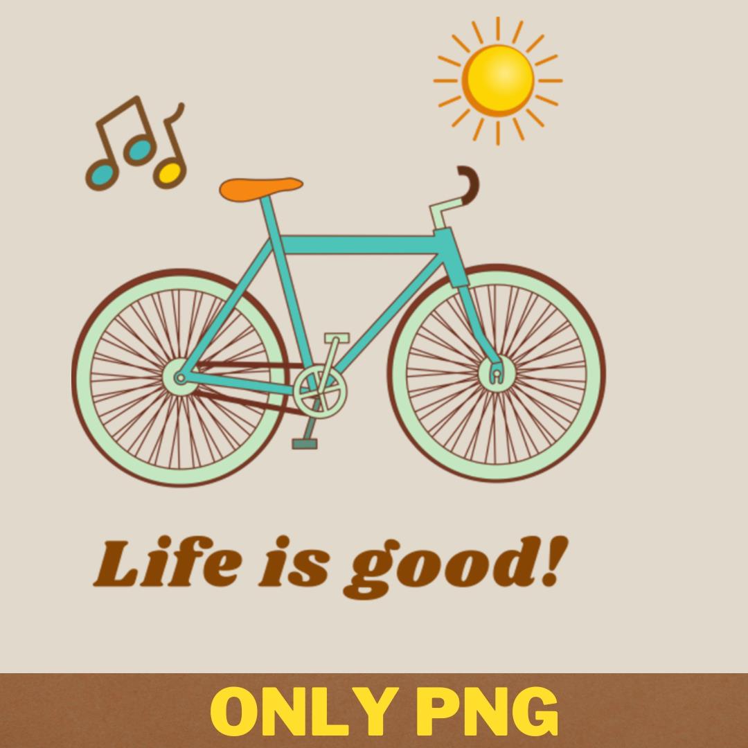 Life Is Good PNG, Cycling PNG, Rad Racing Digital Png Files | Inspire ...
