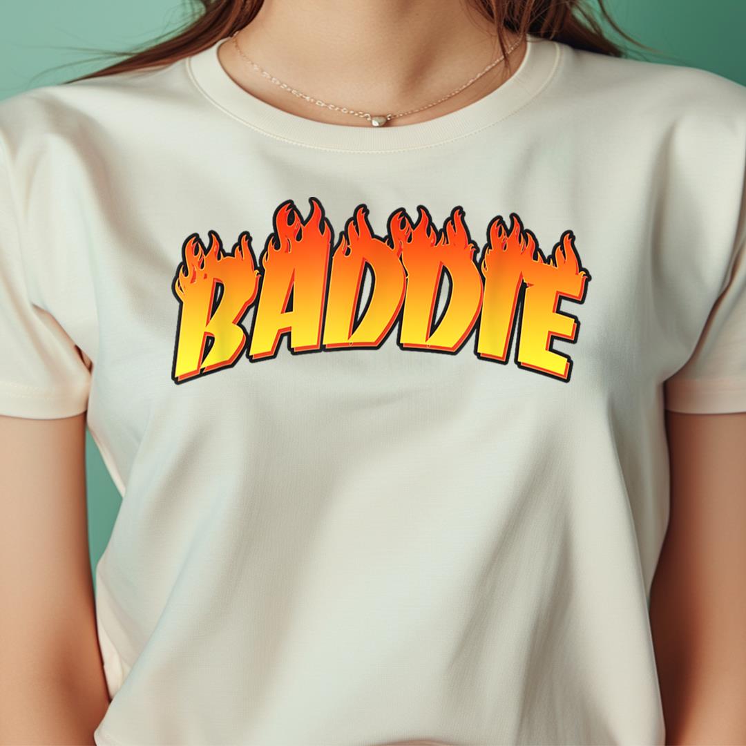 Baddie Baddy Baddie Girls Shirt Hot Girl Png The Powerpu Inspire Uplift