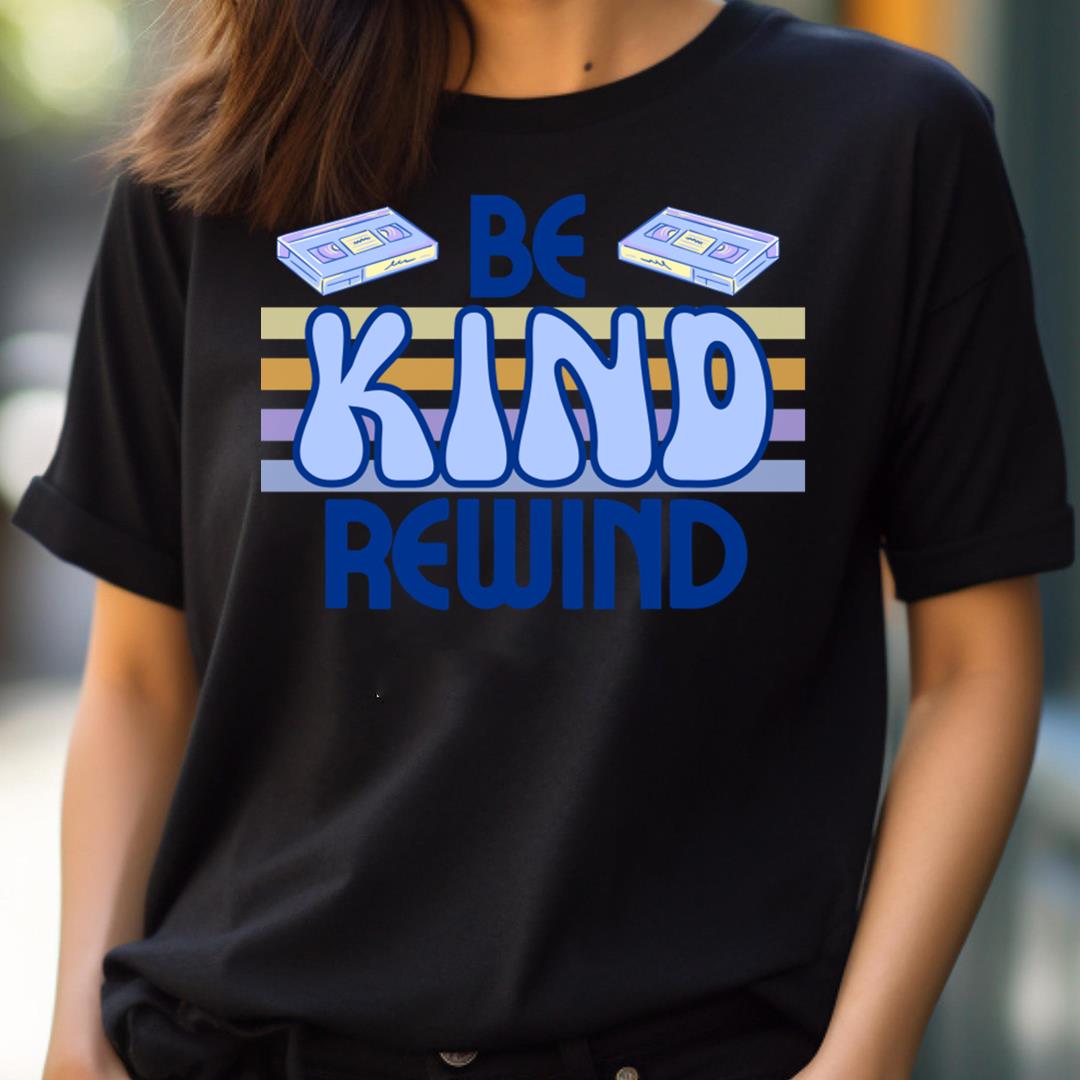 Be Kind Rewind - Welcome To Be Kind PNG, Be Kind PNG | Inspire Uplift