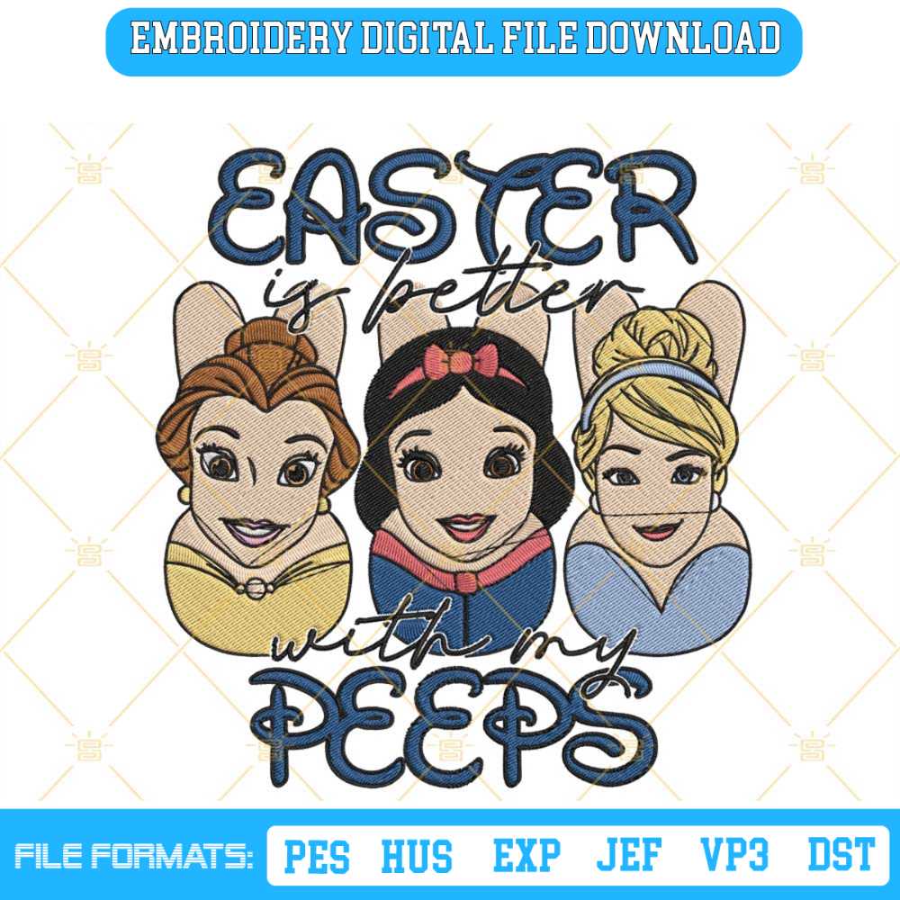 Easter Is Better With My Peeps Disney Princess Embroidery De | Inspire ...