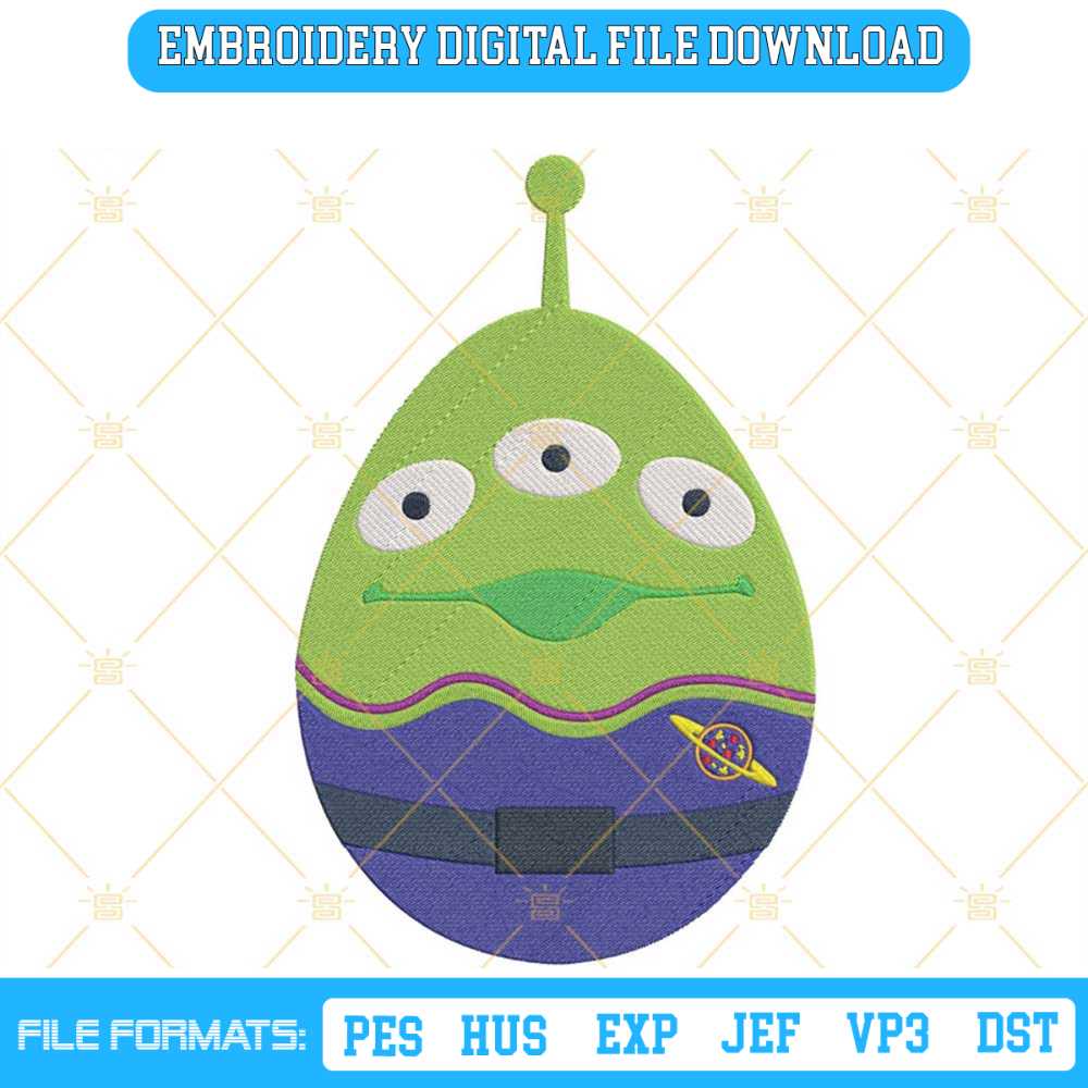 Toy Story Alien Easter Egg Embroidery Designs, Disney Cartoo | Inspire ...