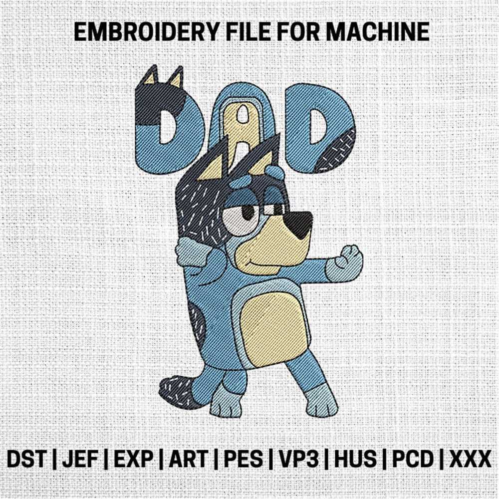 Dad blue dog embroidery designs, Dad blue dog happy embroide | Inspire ...