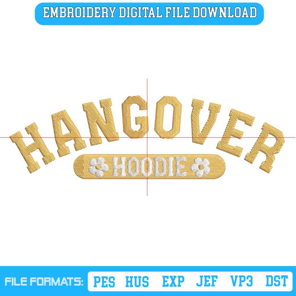 Hangover Hoodie Embroidery Design File 5x7 & 4x4 PES DST, 96 | Inspire Uplift