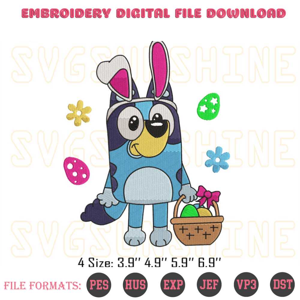 Bluey Easter Embroidery Designs, Bunny Bluey Happy Easter Eg - Inspire ...