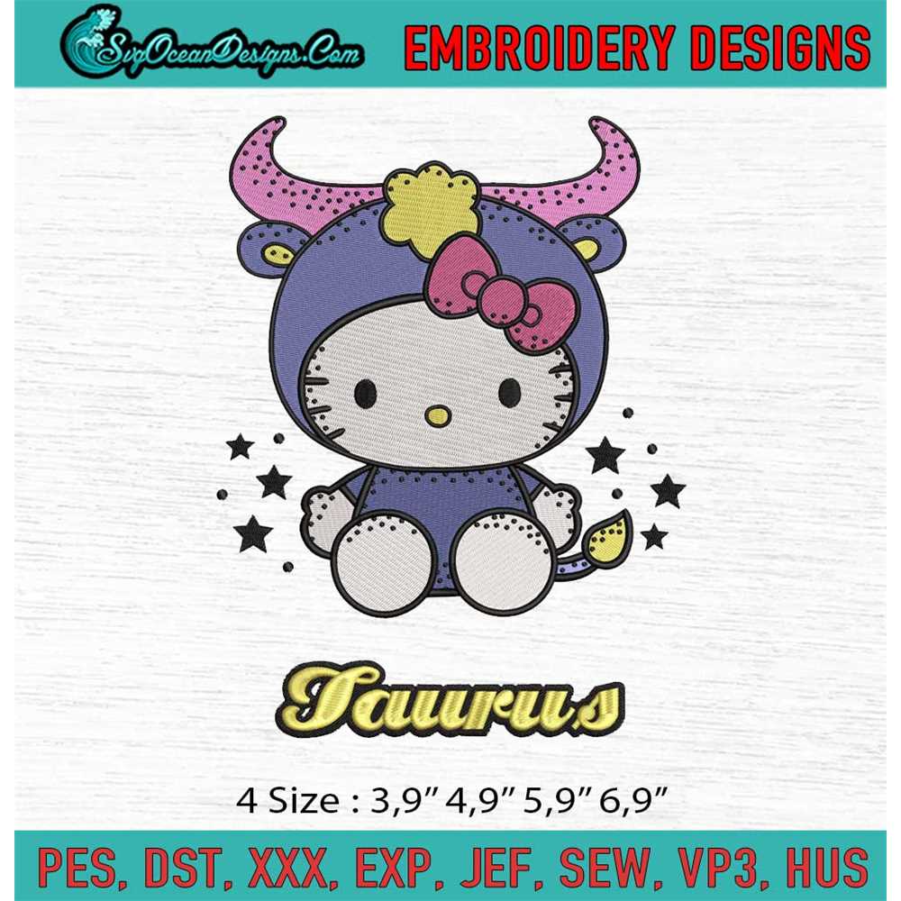 Hello Kitty Zodiac Taurus Machine Embroidery Digitizing Desi | Inspire ...