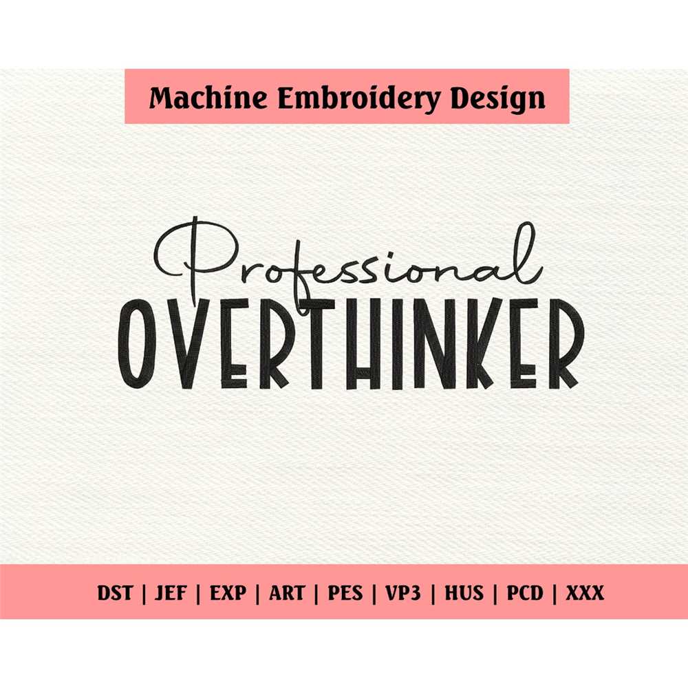Professional Overthinker Embroidery Design, Mental Health Em | Inspire ...