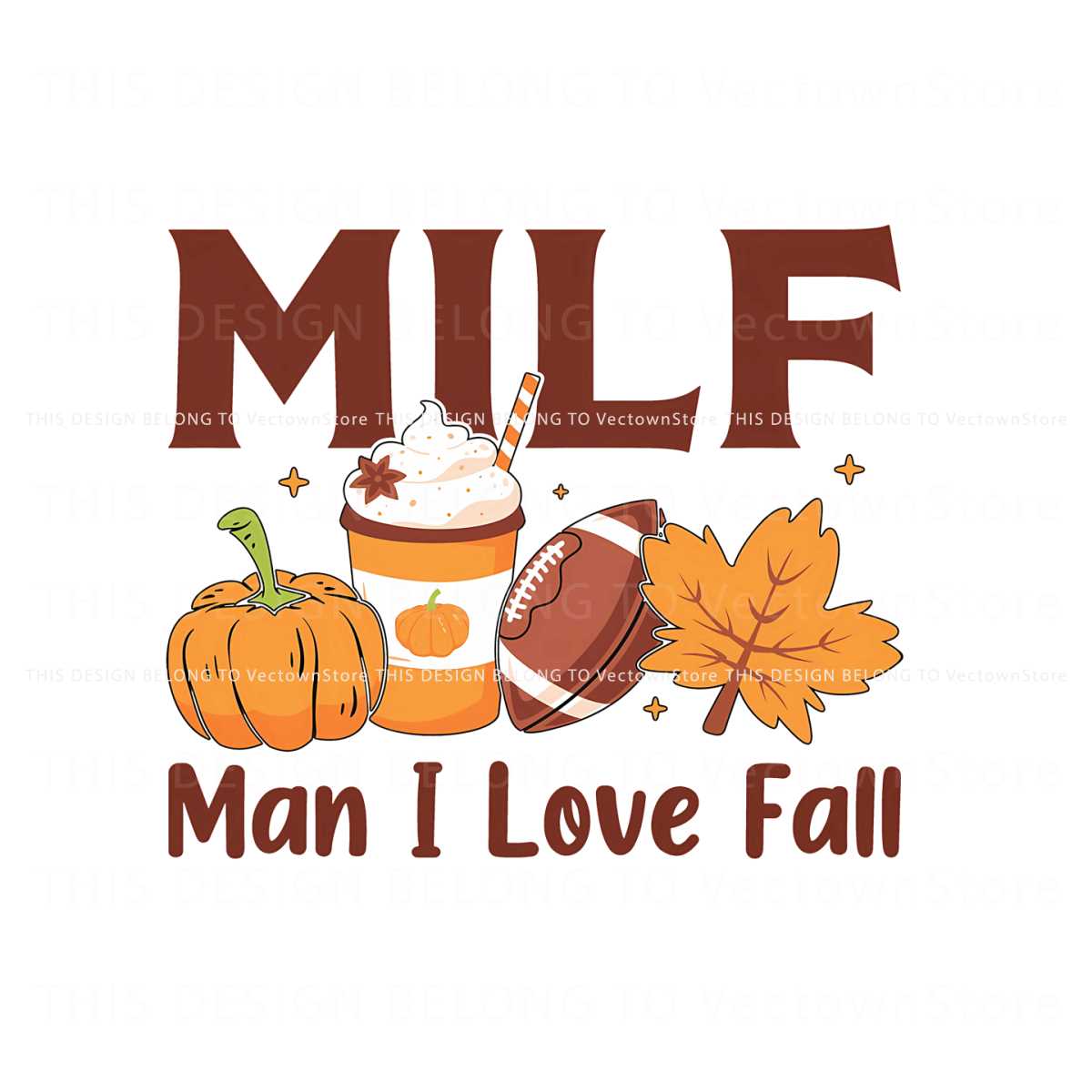 Fall Season MILF Man I Love Fall PNG Sublimation File Best G | Inspire ...