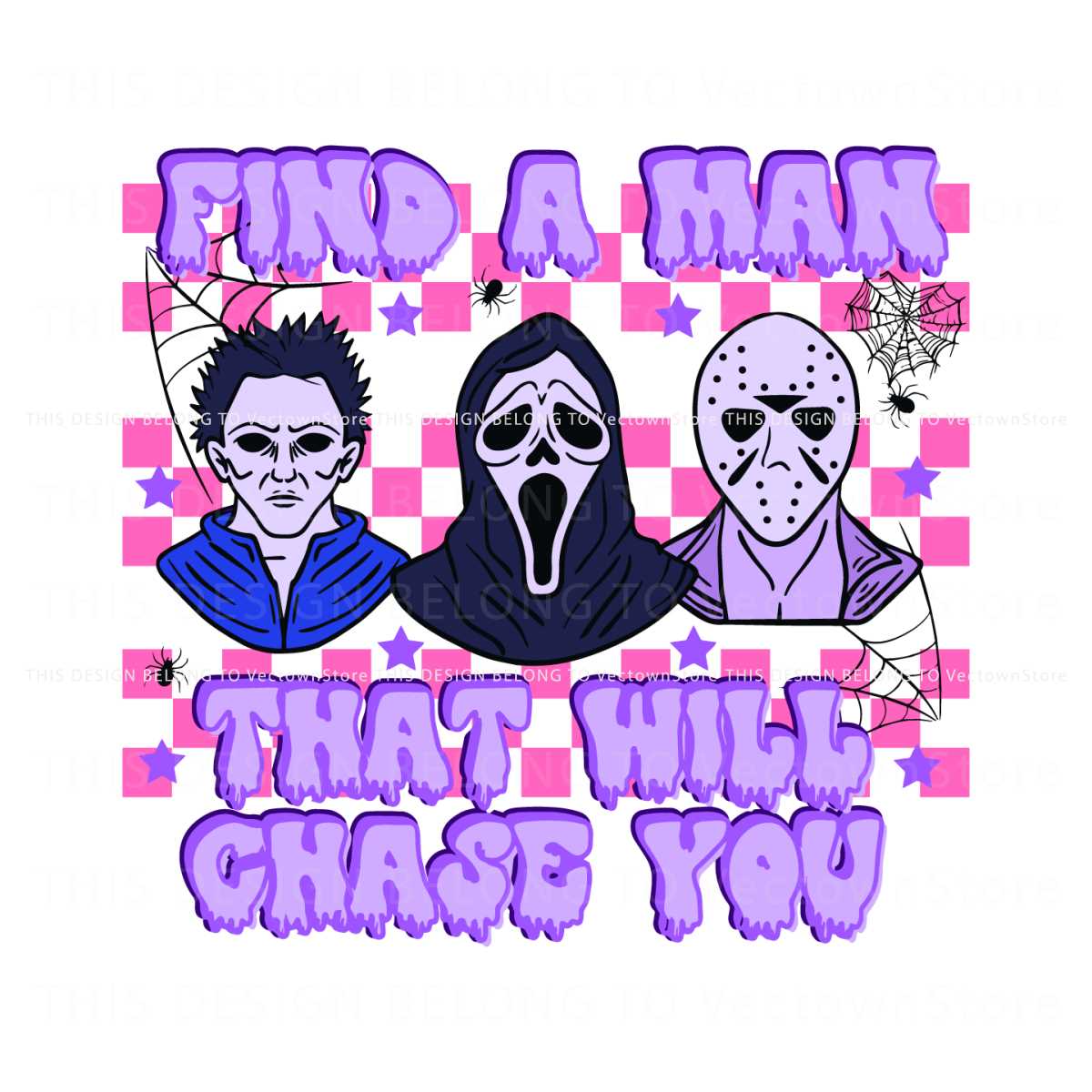 Halloween Horror Movie Find A Man That Will Chase You SVG Be | Inspire ...