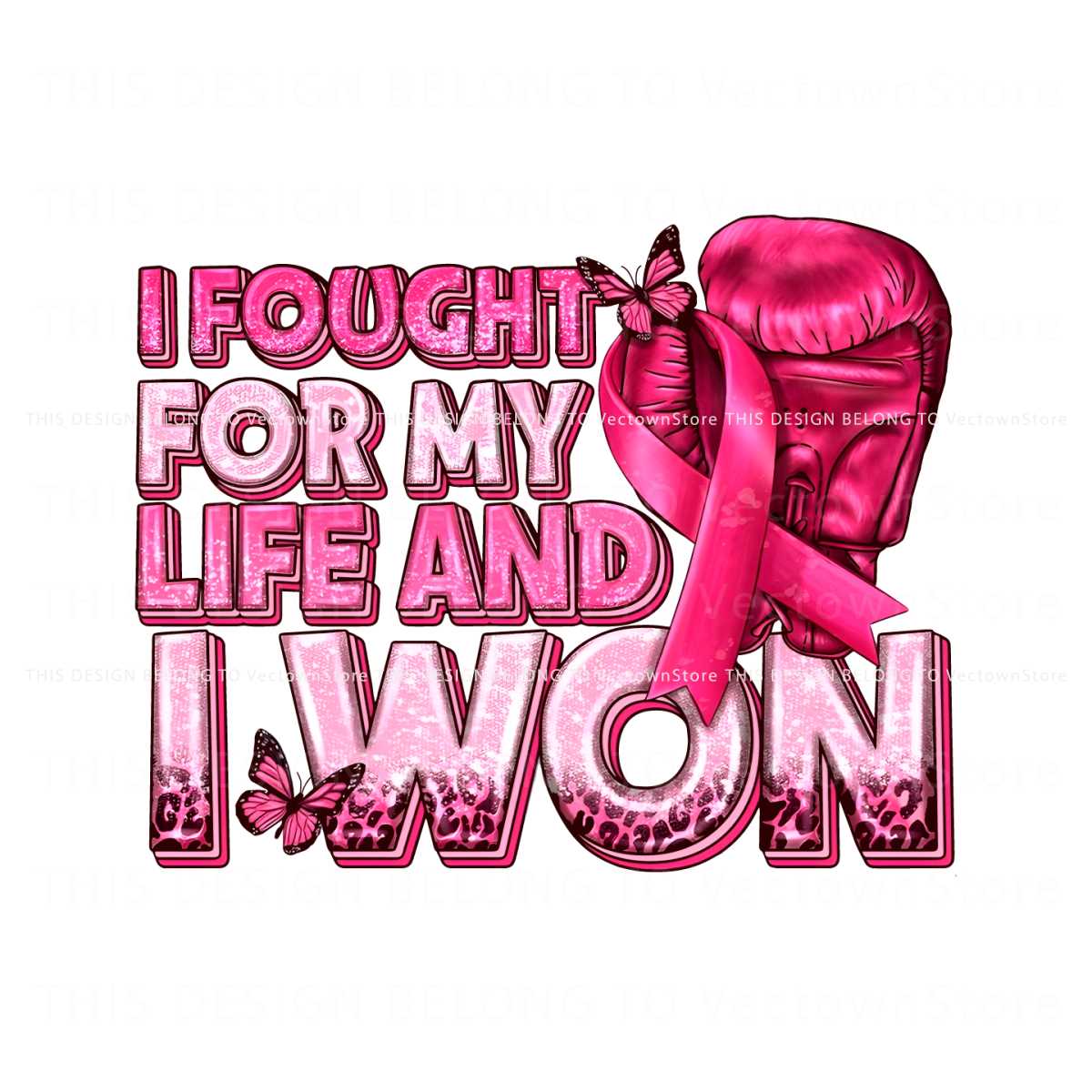 I Fought For My Life And I Won PNG Sublimation Design Best G | Inspire ...