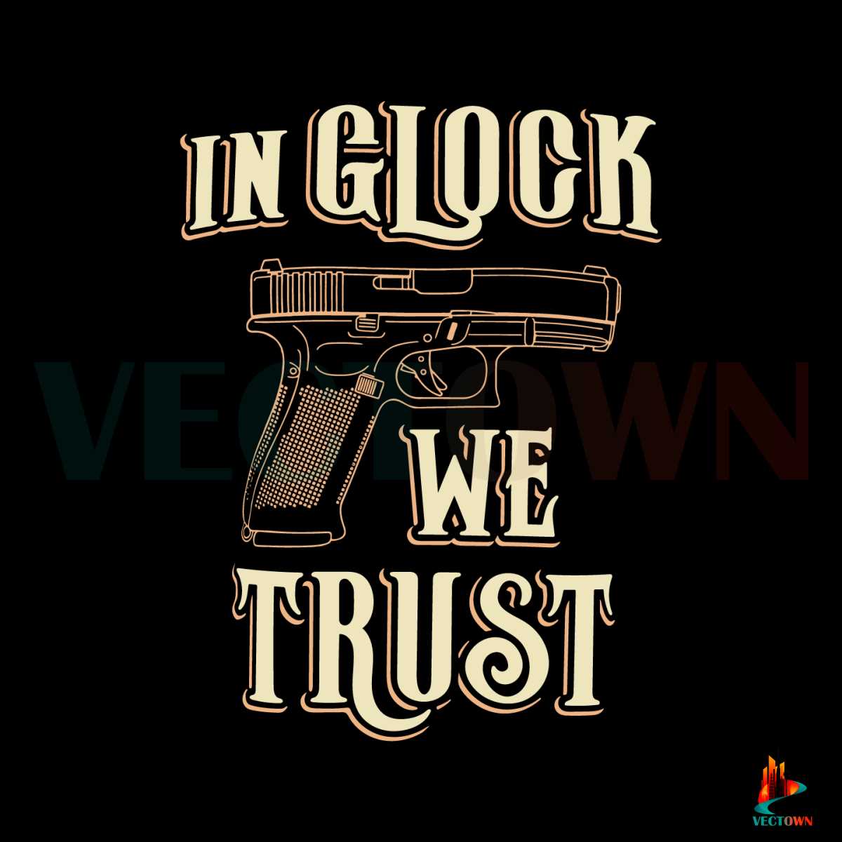 In Glock We Trust SVG Gun Quote SVG Graphic Design File Best | Inspire ...