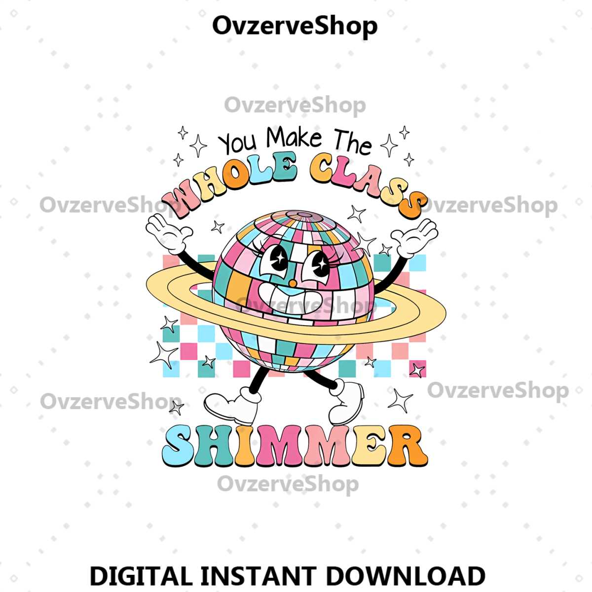 You Make The Whole Class Shimmer Png, Back To School Png, Te | Inspire ...