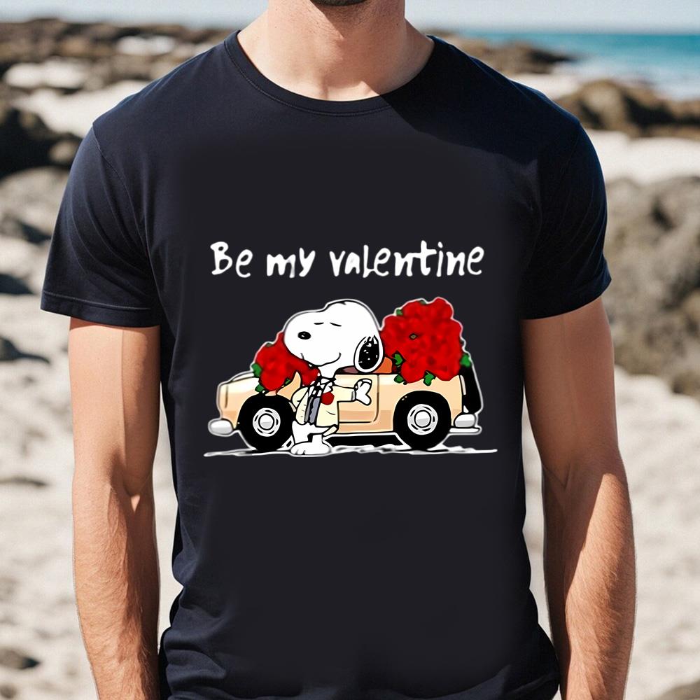 Be My Valentine Snoopy Roses Snoopy Valentine Christmas Shir | Inspire ...