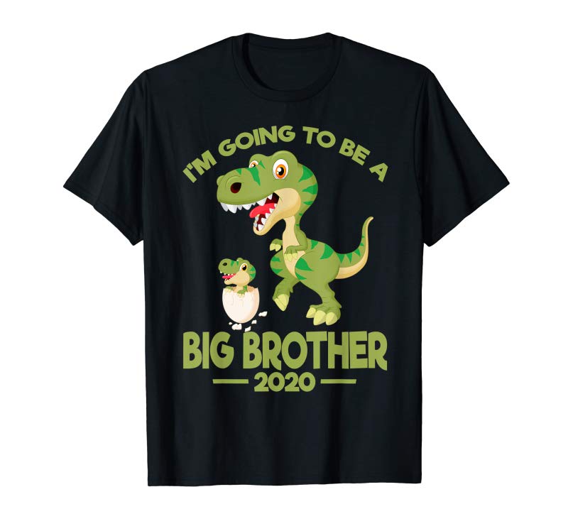 Adorable Im Going To Be A Big Brother 2020 Dinosaur T-Shirt | Inspire ...