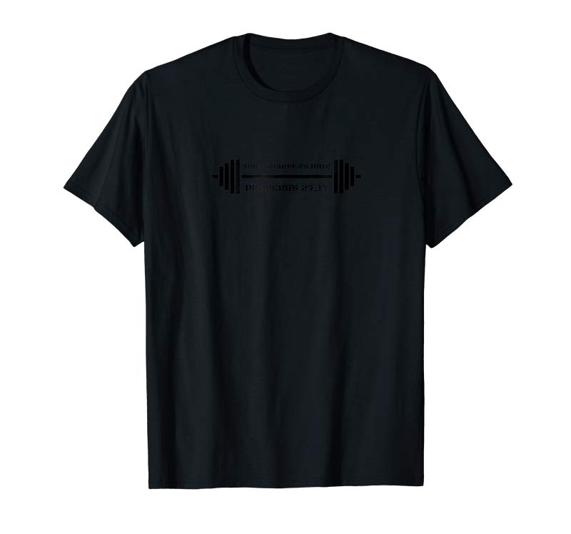 Adorable Iron Sharpens Iron Bible Verse T-Shirt For Weightli | Inspire ...