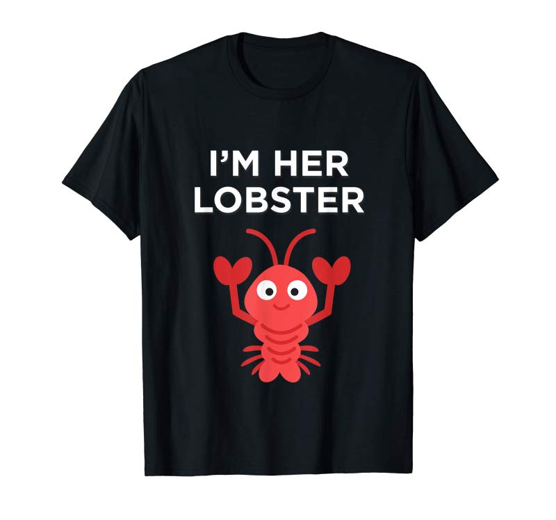 Buy Im Her Lobster Cute Character For Friends And Couples | Inspire Uplift