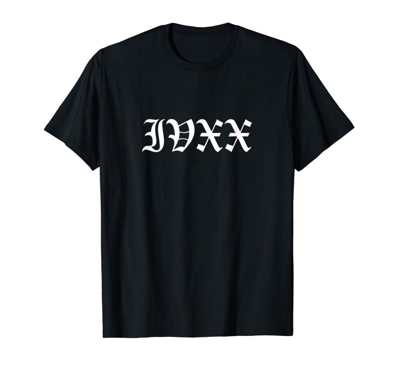 Buy 420 IVXX Roman Numbers Old English Gothic Letters Tshirt - Inspire ...