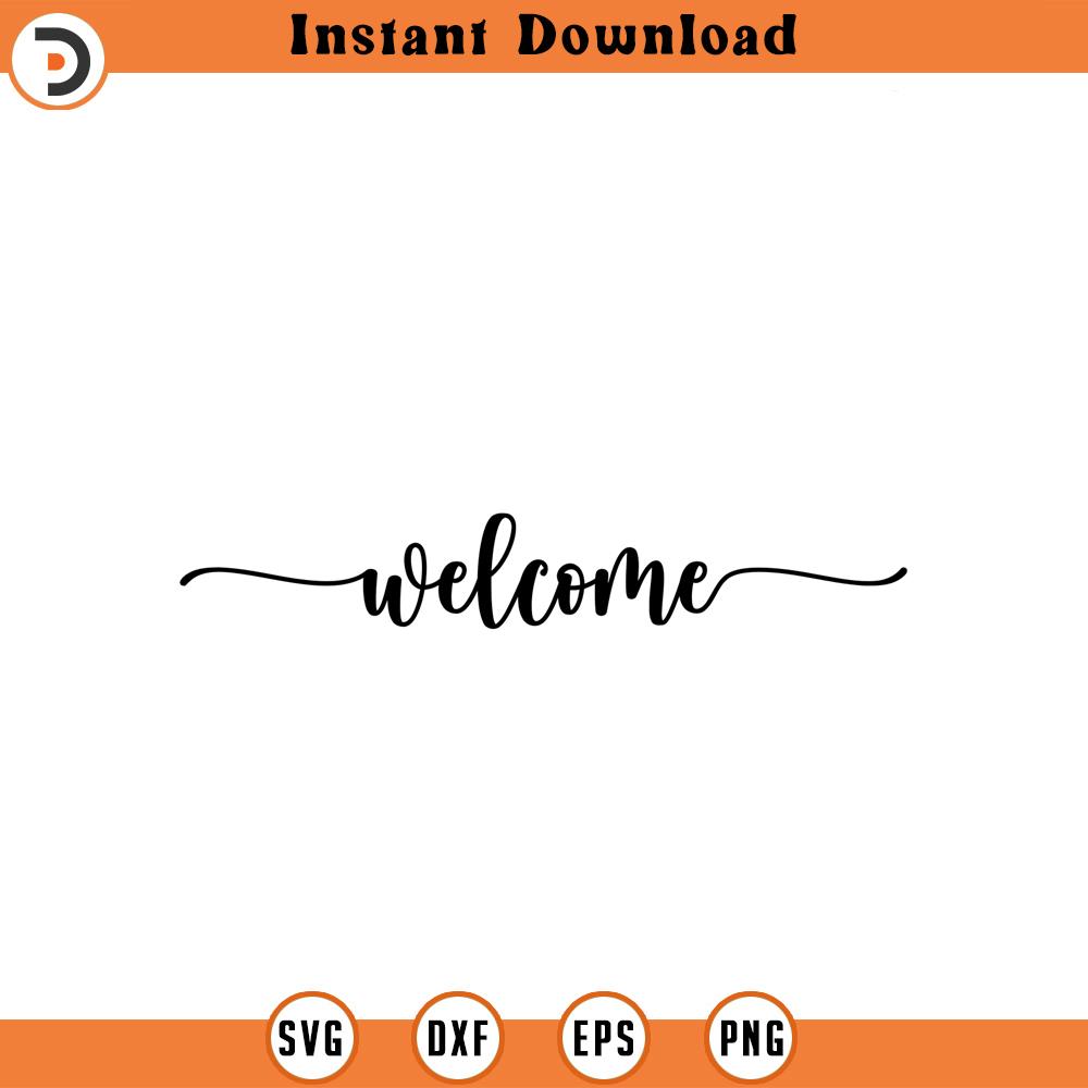 Welcome Svg, DXF, PNG, PSD, Welcome Sign Svg, Welcome Cut Fi | Inspire ...