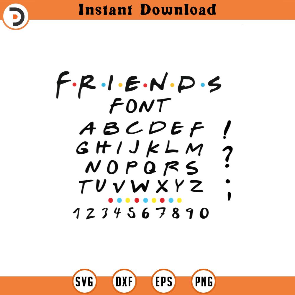 Friends Font Svg | Inspire Uplift