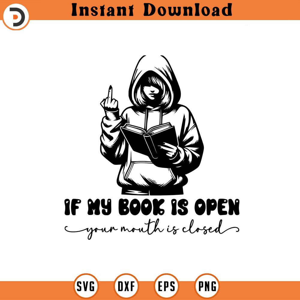 Middle Finger Reader Graphic If My Book is SVG Silhouette, C | Inspire ...