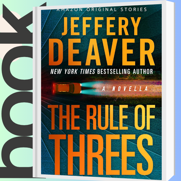 The Rule of Threes: A Novella | Inspire Uplift