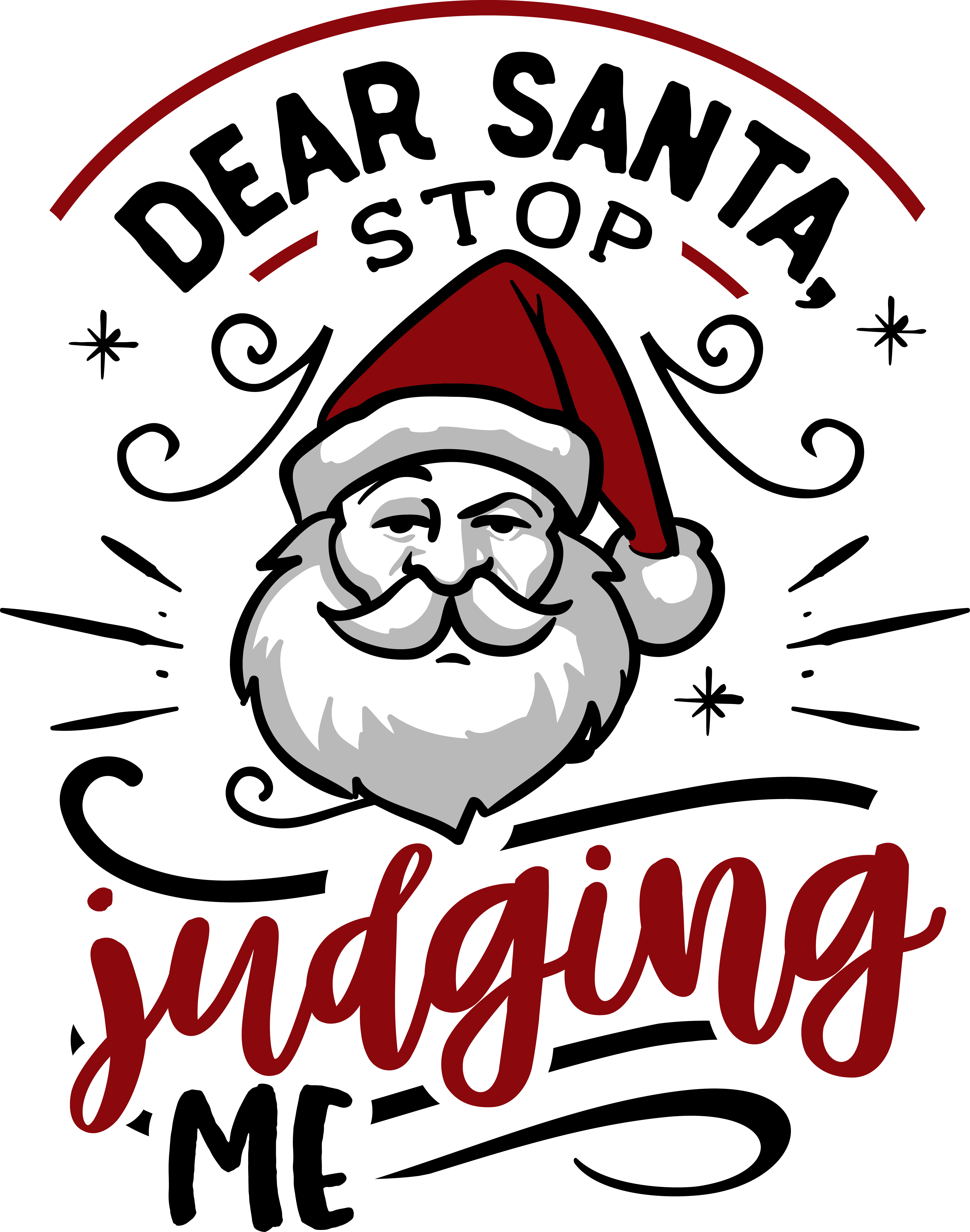 Dear Santa stop judging me Svg, Funny Christmas Svg, Christm | Inspire ...