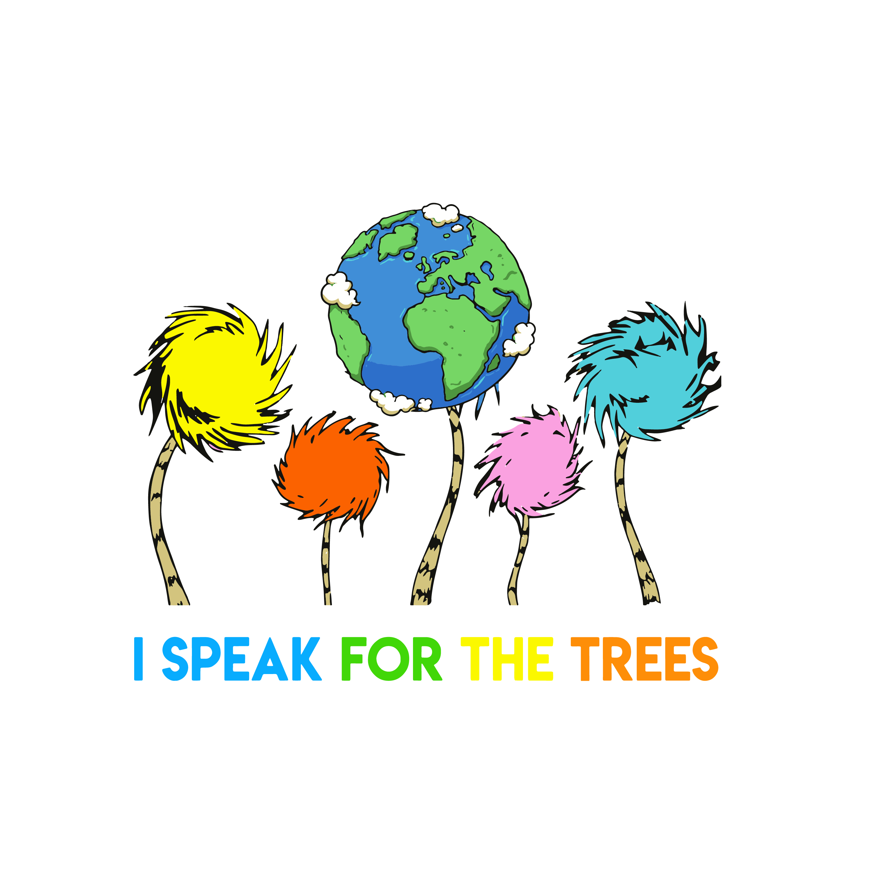 I Speak For The Trees Svg, The Lorax Svg, Dr Seuss Svg, Dr S | Inspire Uplift