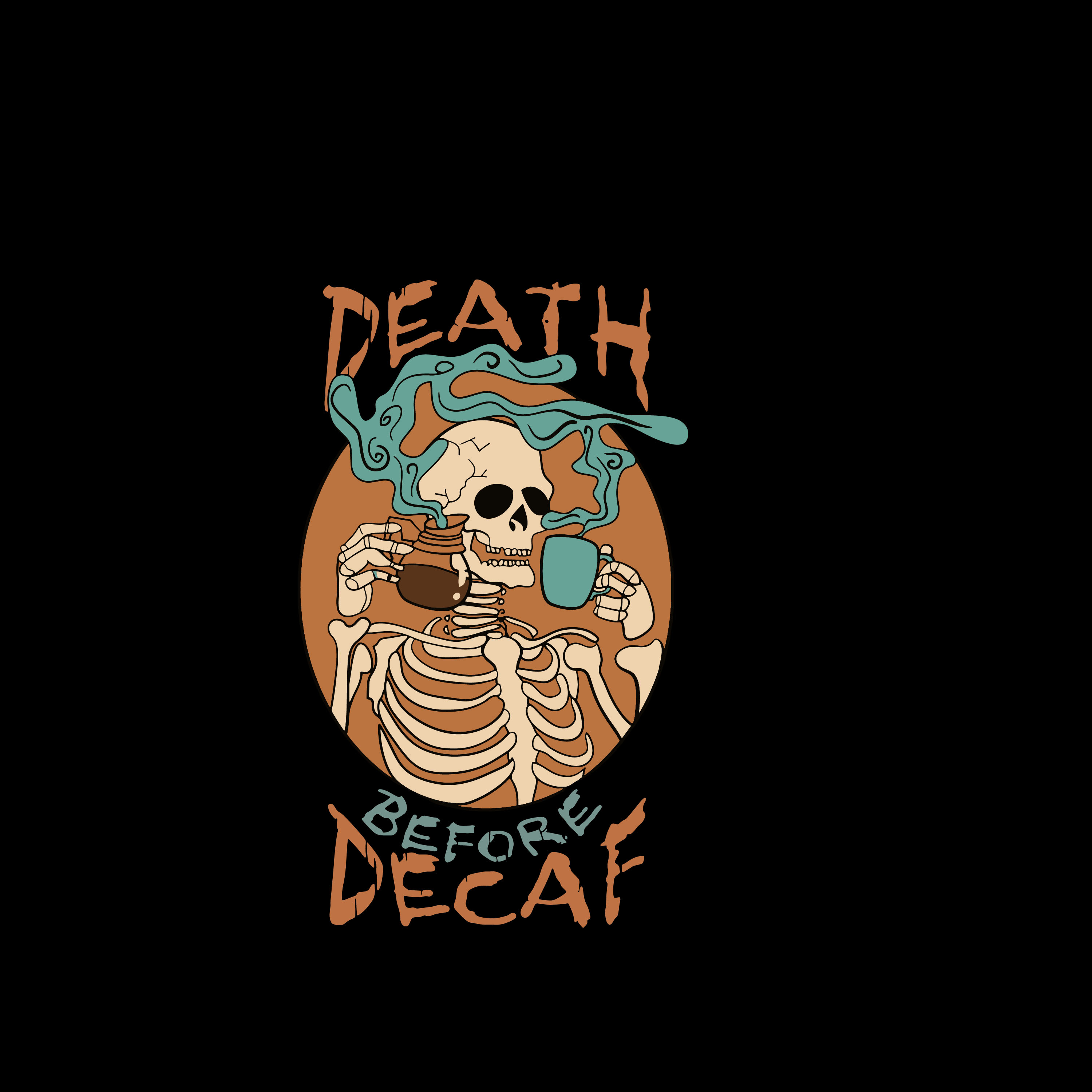Death Before Decaf Skeleton Coffee Addict Svg, Skeleton Drin | Inspire Uplift