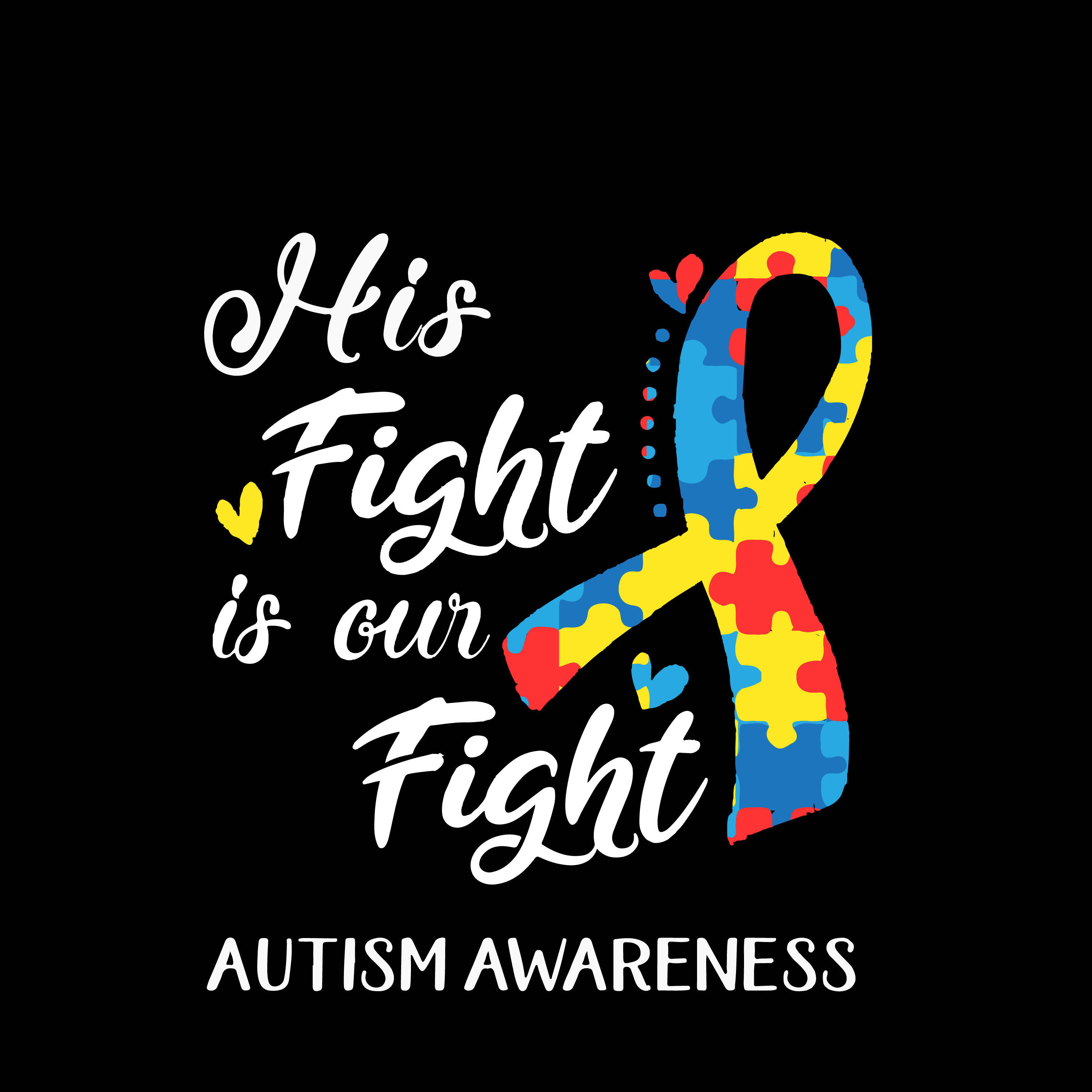 His Fight Is Our Autism Awareness Svg, Autism Svg, Awareness | Inspire ...