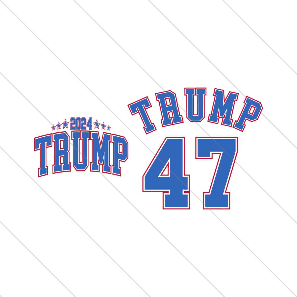 Trump 2024 47th President Trump SVG File Digital | Inspire Uplift