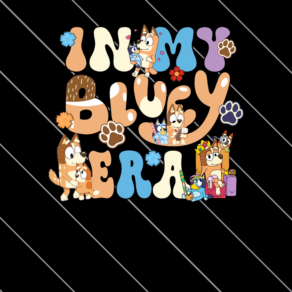 In My Bluey Era Chilli Heeler Bingo PNG File Digital - Inspire Uplift