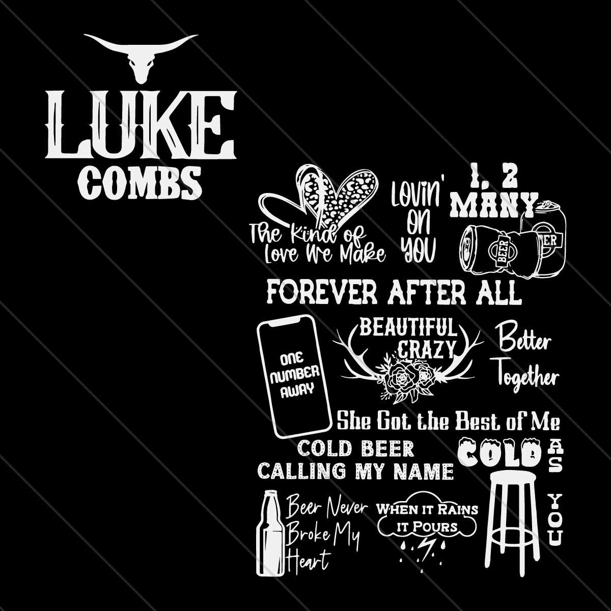 Luke Combs Lyric Svg | Inspire Uplift