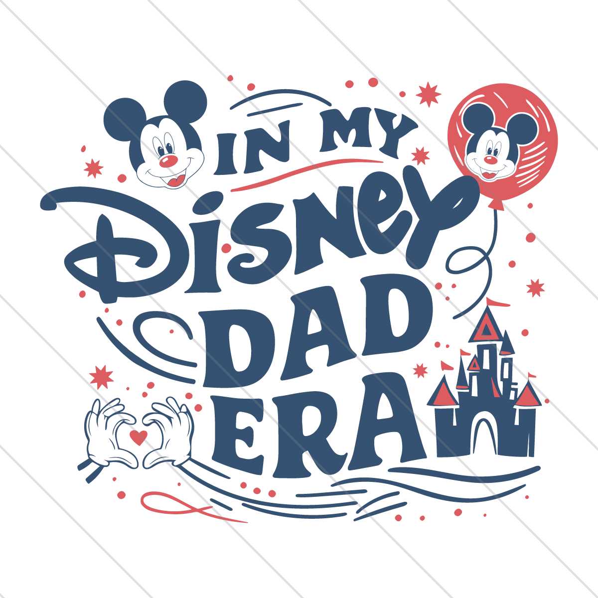 Disneyland In My Disney Dad Era SVG File Digital | Inspire Uplift
