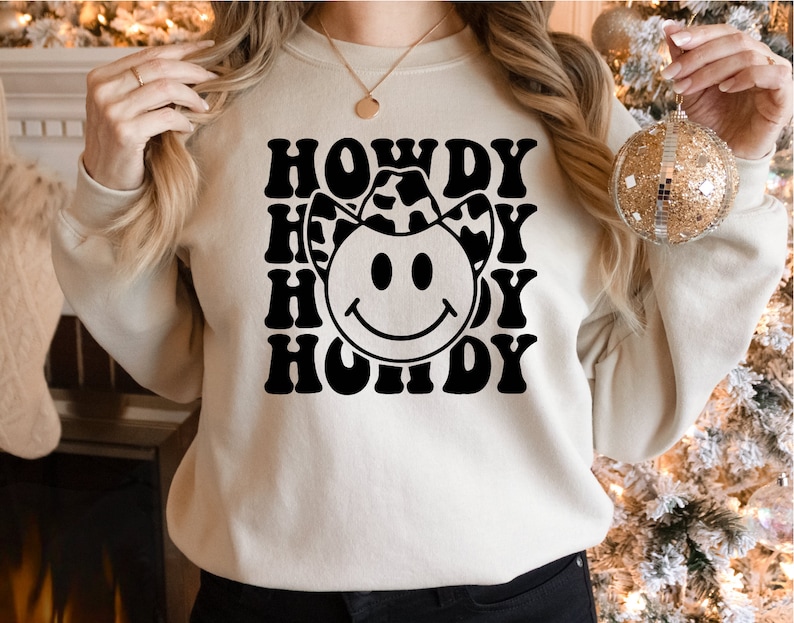 Howdy Sweatshirt, Western Hoddie, Cowgirl Outfits, Howdy Smi | Inspire ...