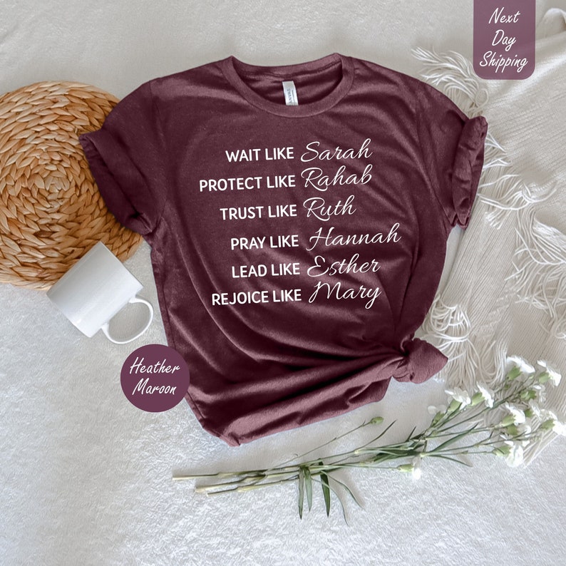 Wait Like Sarah Protect Like Rehab Trust Like Ruth Shirt, Re | Inspire ...